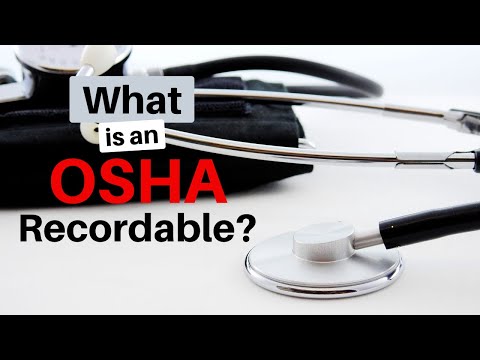 What is an OSHA Recordable?