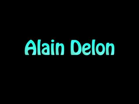 Learn How To Pronounce Alain Delon