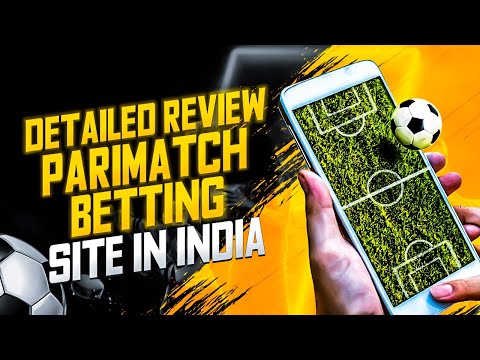 REVIEW PARIMATCH BETTING SITE IN INDIA 2023