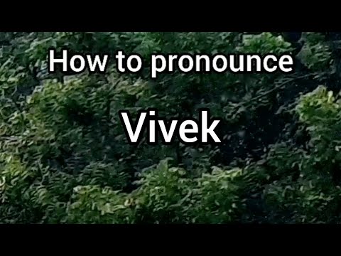 How to Pronounce Vivek