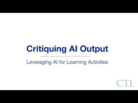 Critiquing AI Output | AI for Learning