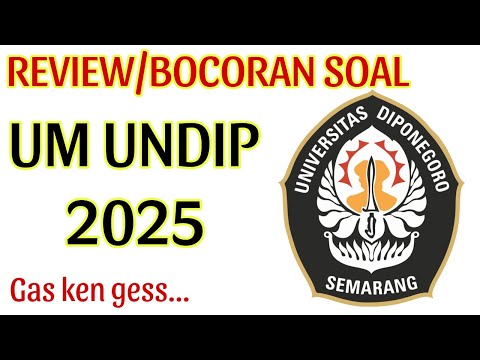 (DAY 1) LEAKED (REVIEW) OF UM UNDIP 2025 PART 1