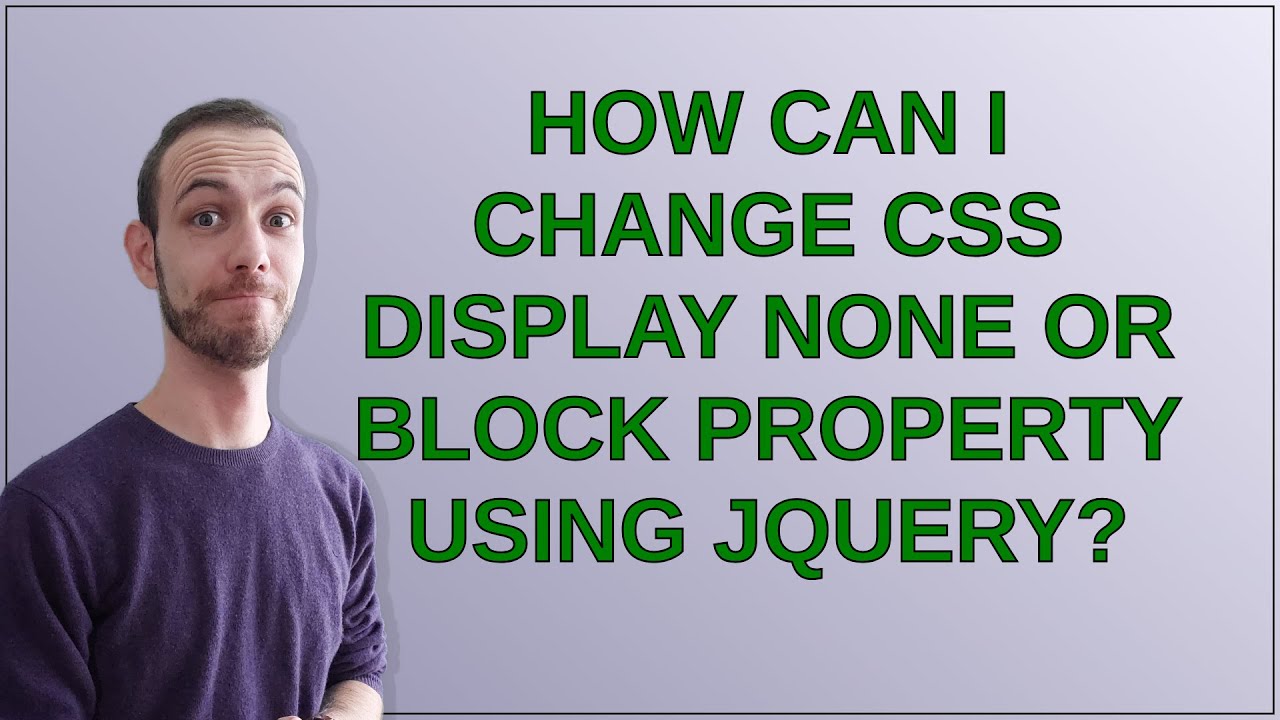 How can I change CSS display none or block property using jQuery?