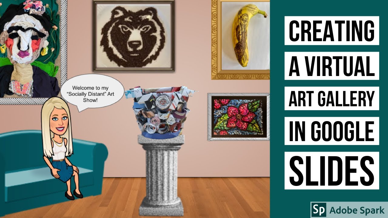 Create A Virtual Art Gallery Using Google Slides