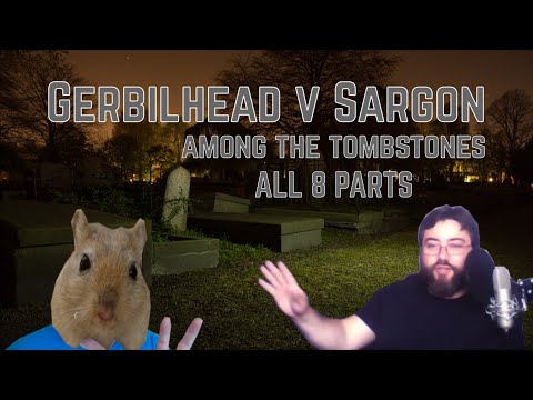 Gerbilhead Rowlands v Sargon of Akkad - Man Hatred - Combined