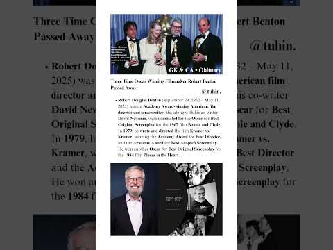 Obituary • GK & CA • Robert Benton #currentaffairs #gk #obituaries#robertbenton#oscars#academyawards