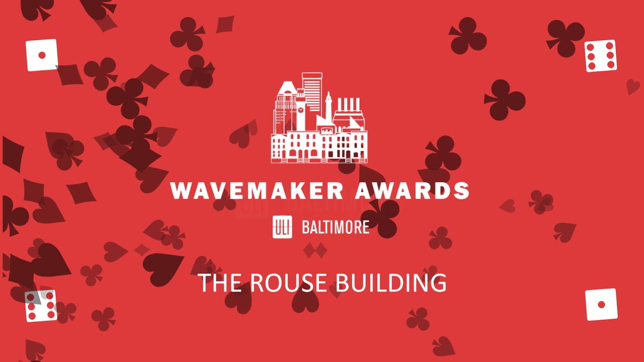 ULI 2015 Wavemaker:  Rouse Bldg