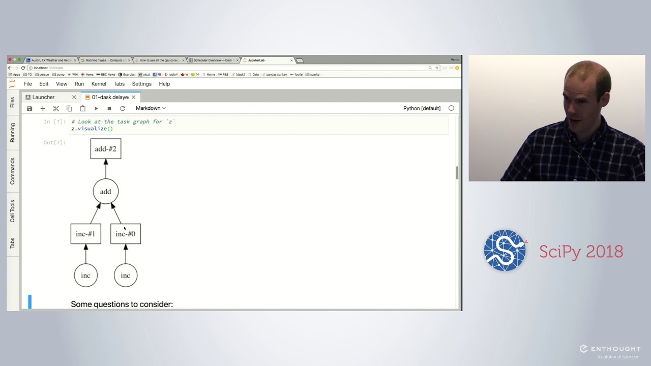 Parallelizing Scientific Python with Dask | SciPy 2018 Tutorial | James Crist, Martin Durant