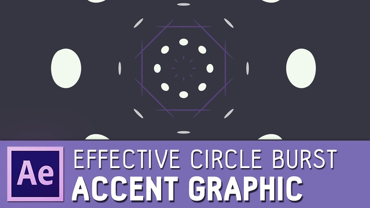 After Effects effective Circle Burst / Accent Graphics / Pop-up tutorial