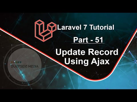 Learn Laravel 7 Tutorial Update Record Using Ajax - Mind Luster