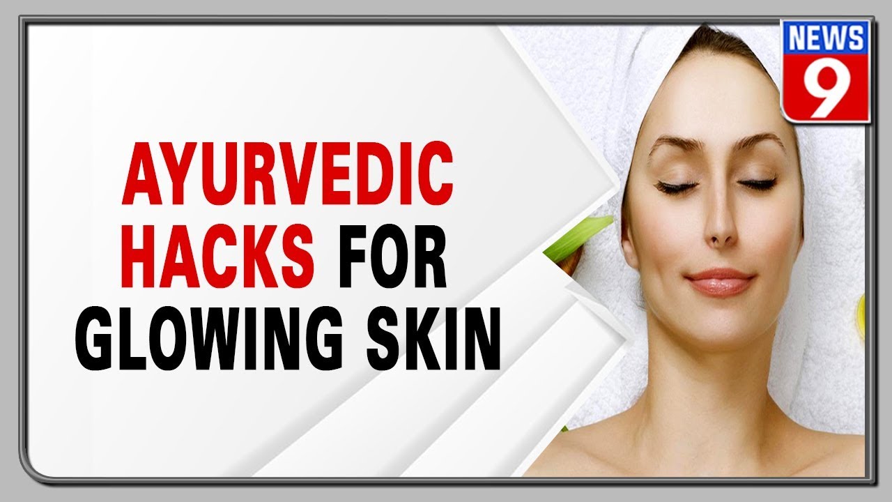 Try these Ayurvedic secrets for flawless skin