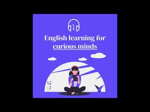 #000 | Trailer | English Learning for Curious Minds Podcast