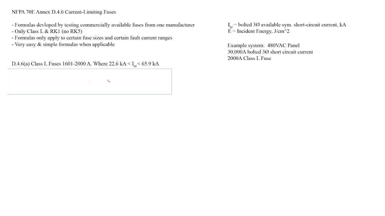 Calculate arc flash energy for fuse classes L and RK1 - NFPA 70E