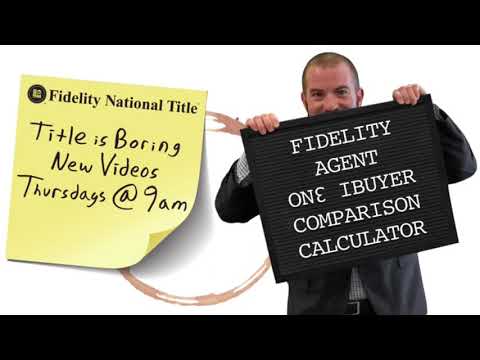Fidelity Agent One iBuyer Comparison Calculator