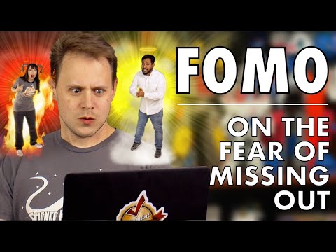 FOMO: On the FEAR of MISSING OUT