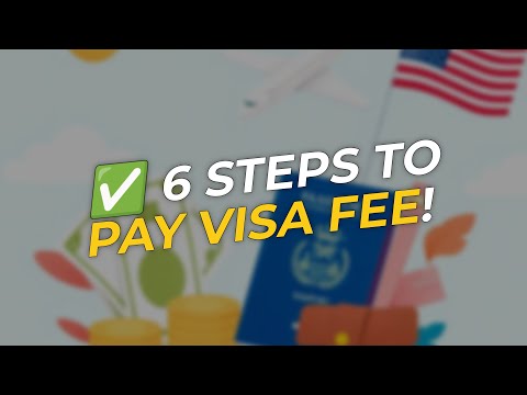 ✅ 6 Steps to Pay Your Visa Fee After DS-160! 💳