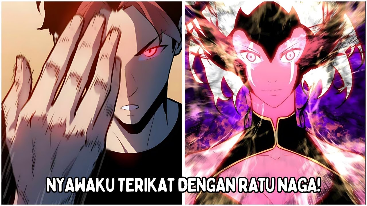 Diputusin Pacar, Dijadiin Tumbal, Malah Terikat Takdir Konyol Sama Ratu Naga!