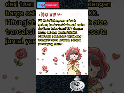 Contoh #pajak dan jurnal #akuntansi sewa bangunan