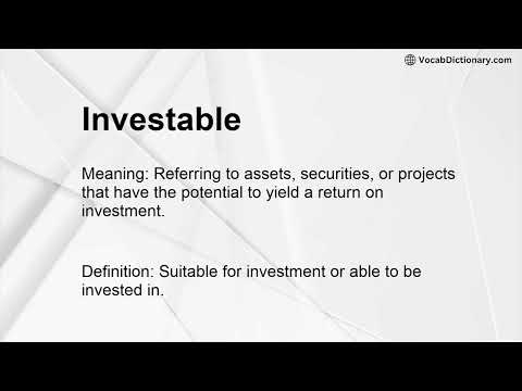 Investable Meaning