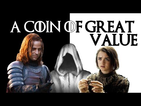🧙 The Value of Arya's Iron Coin | ASOIAF Theory