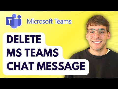 How to Delete Message in Microsoft Teams Chat [2025 Guide]