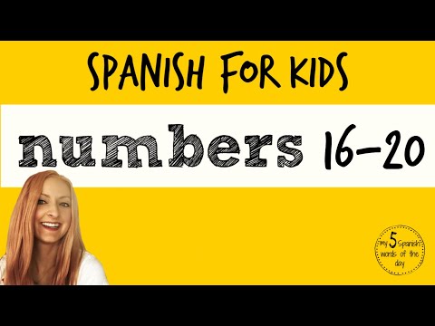 Spanish for Kids | Numbers 16-20 in Spanish