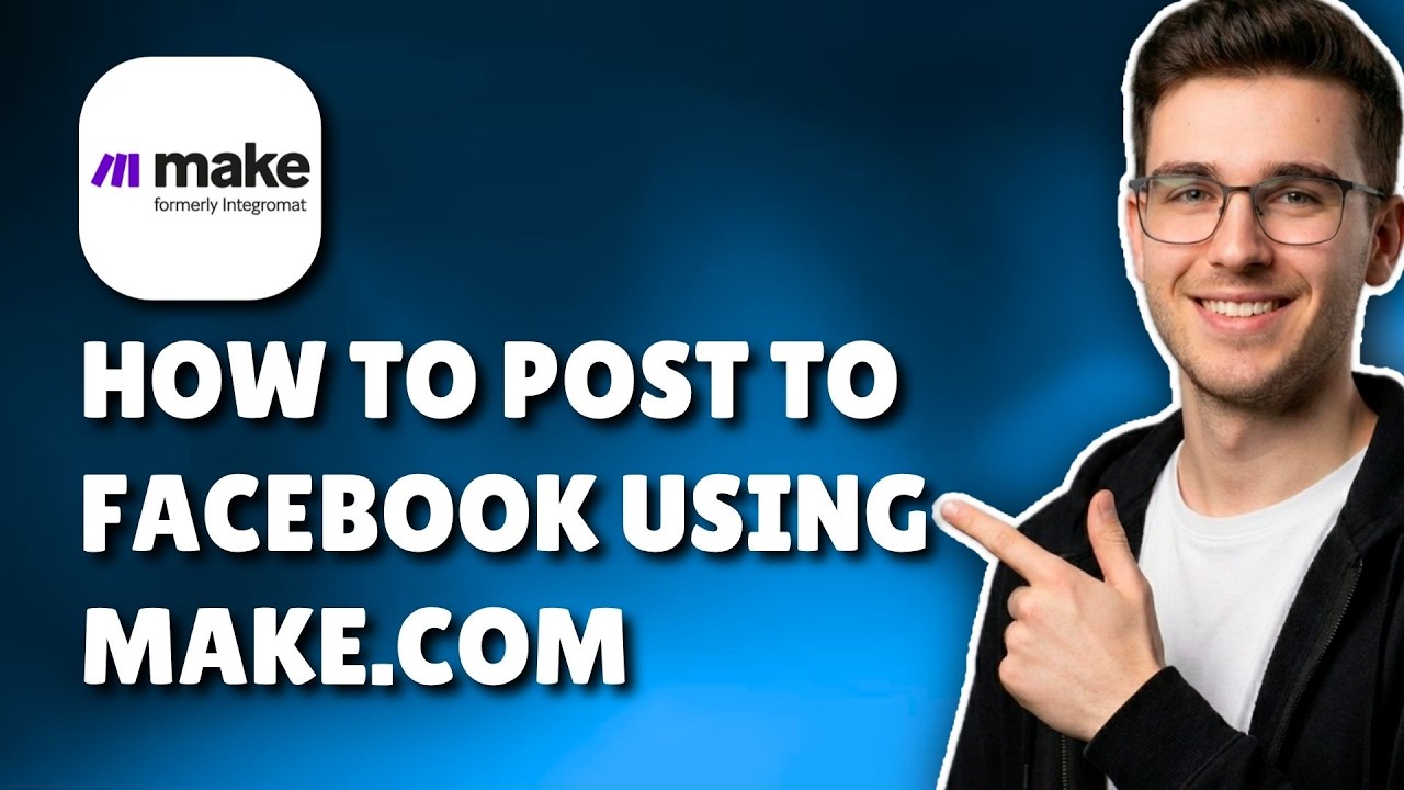 HOW TO POST TO FACEBOOK USING MAKE.COM (STEP-BY-STEP GUIDE 2026)
