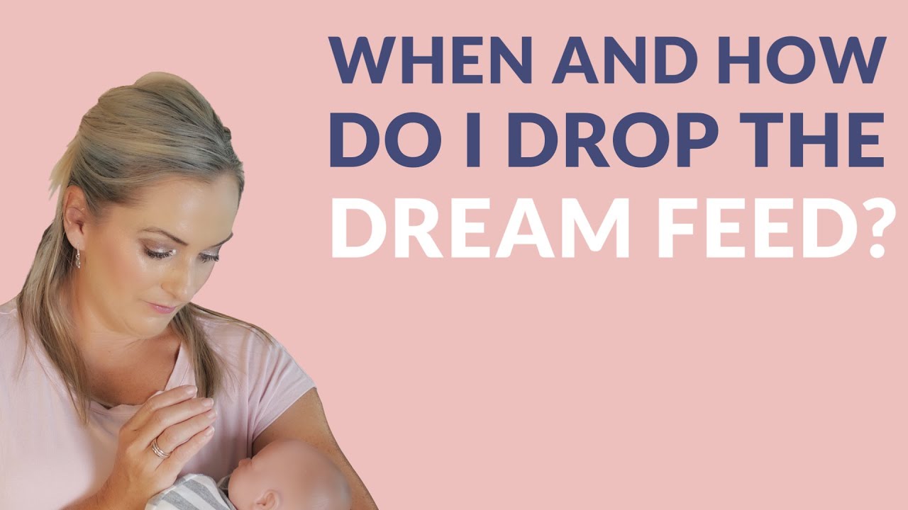 When and how do I drop the dream feed?