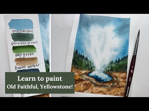 WATERCOLOR TUTORIAL | Old Faithful Geyser | YELLOWSTONE National Park Landscape Painting