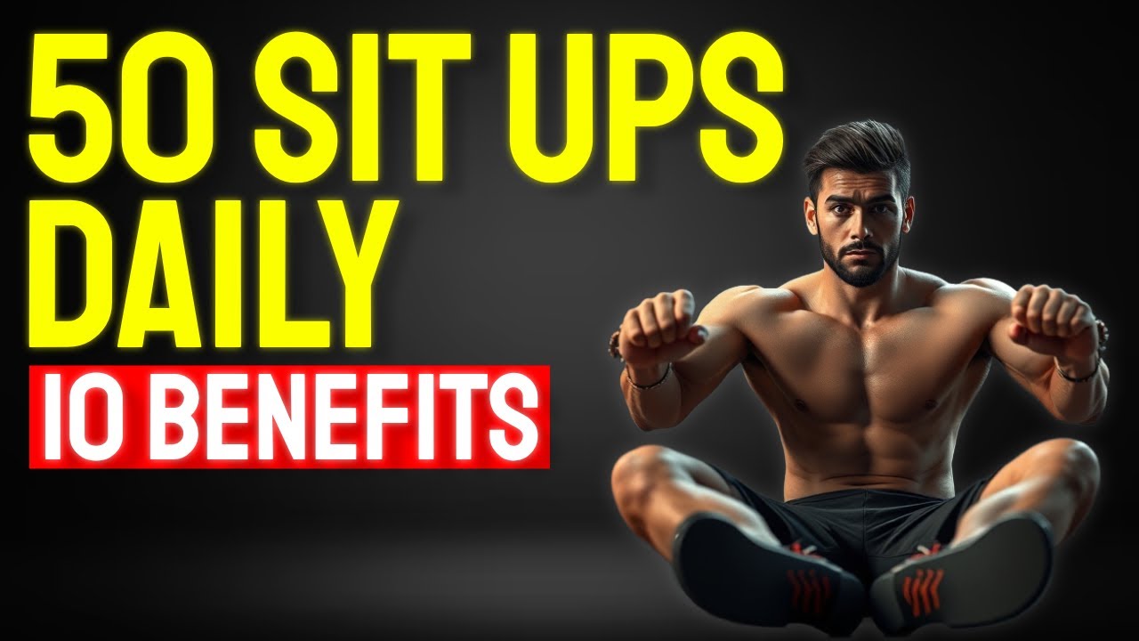 What Happens When You Do 50 SIT-UPS EVERY DAY | 10 Benefits