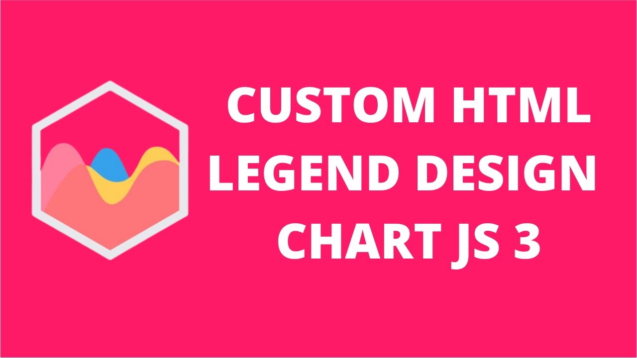 Custom HTML Legend Design Chart JS 3 | ChartJS 3