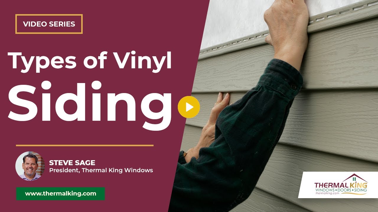 Types of Vinyl Siding: The Ultimate Guide | Thermal King Windows