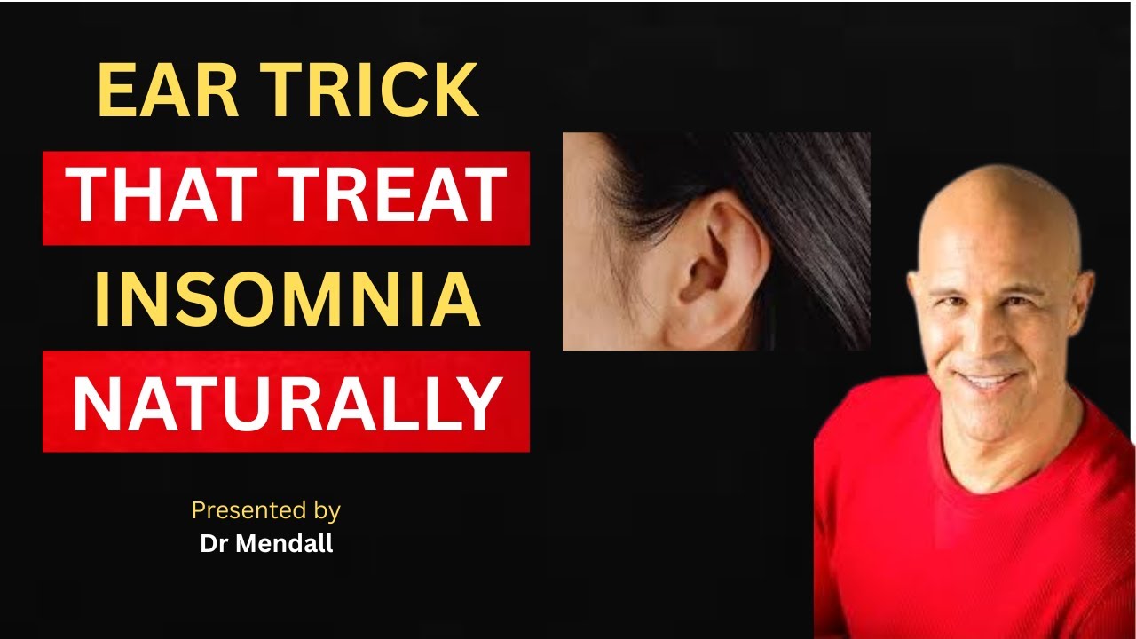 The 60-Second Ear Trick That Fixes Insomnia Naturally | Dr. Mandell