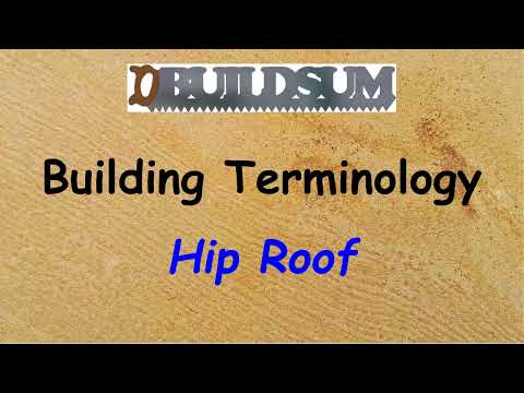 Building Terminology - Hip roof