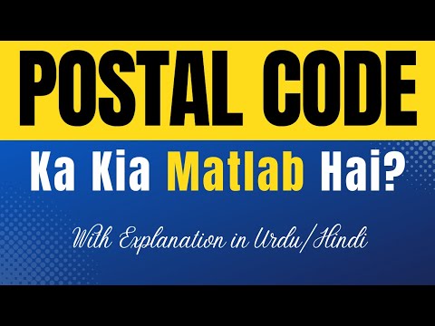 Postal Code Meaning in Urdu With Explanation | Postal CodeKa Kia Matlab Hota Hai | Urdu/Hindi