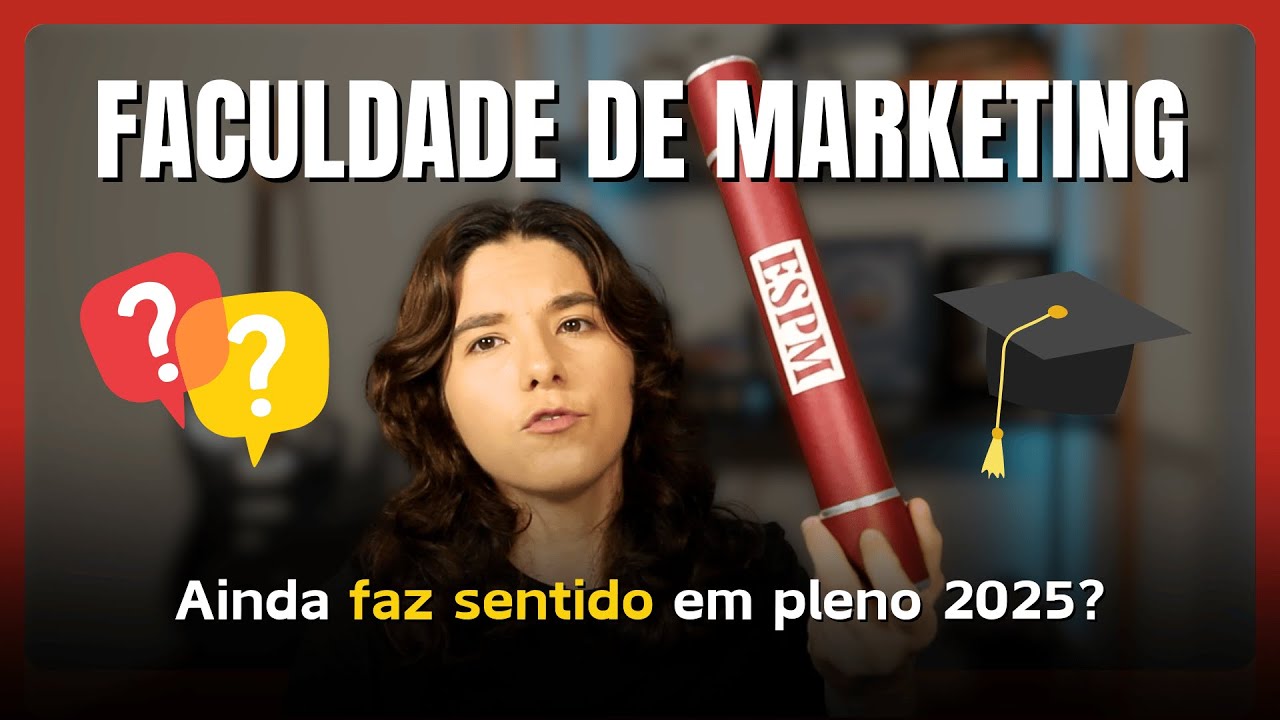 Faculdade de Marketing em 2025: Você Precisa Mesmo Disso?