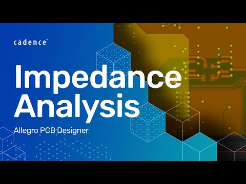 How to determine impedance mismatch issues in the PCB design | Allegro PCB Designer