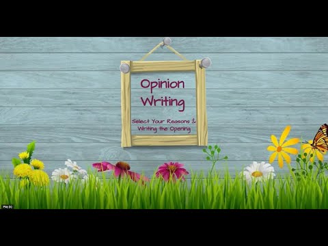 Opinion Writing Episode 3: Select Your  Reasons