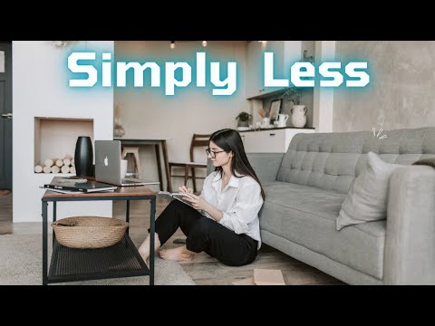 How Minimalism Can Transform Your Life