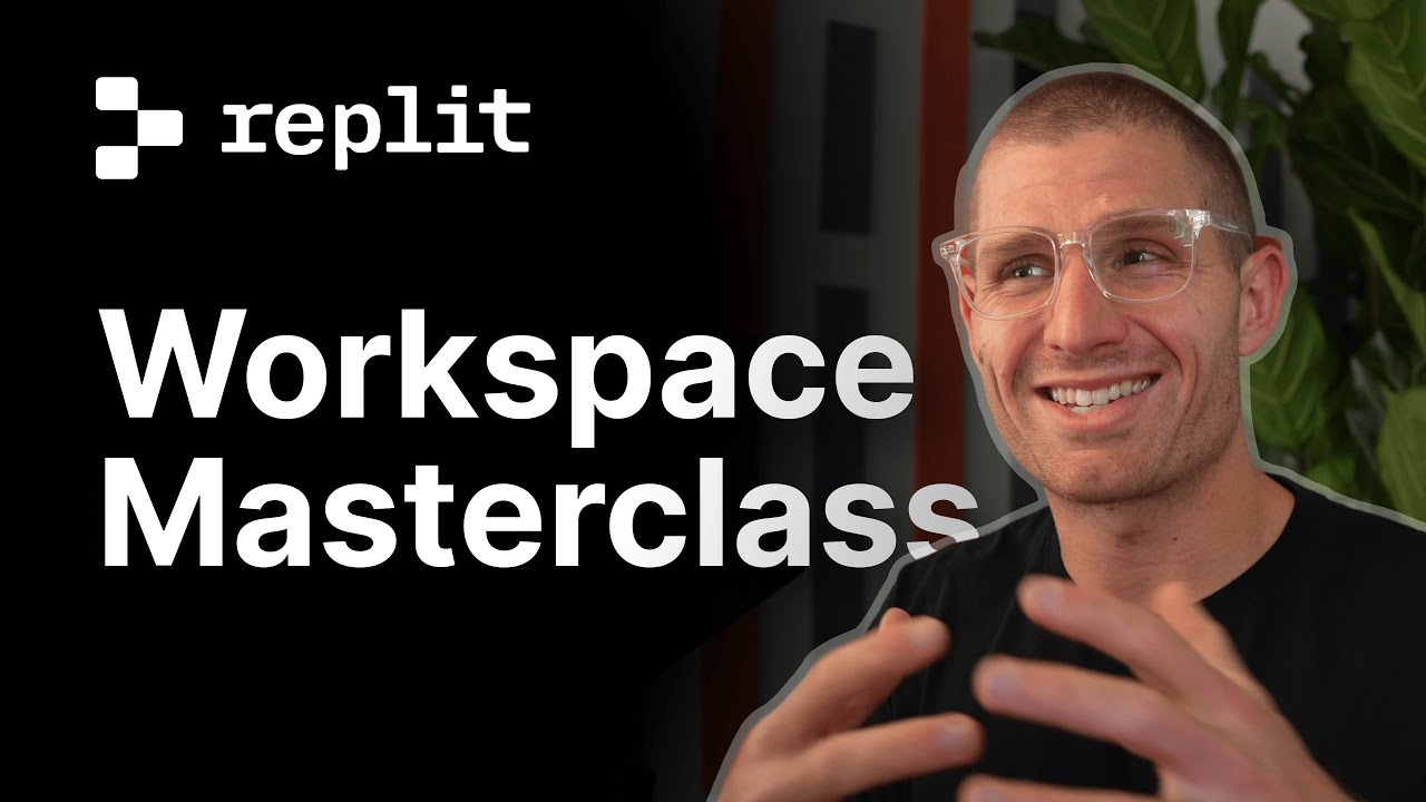 Replit Workspace Masterclass
