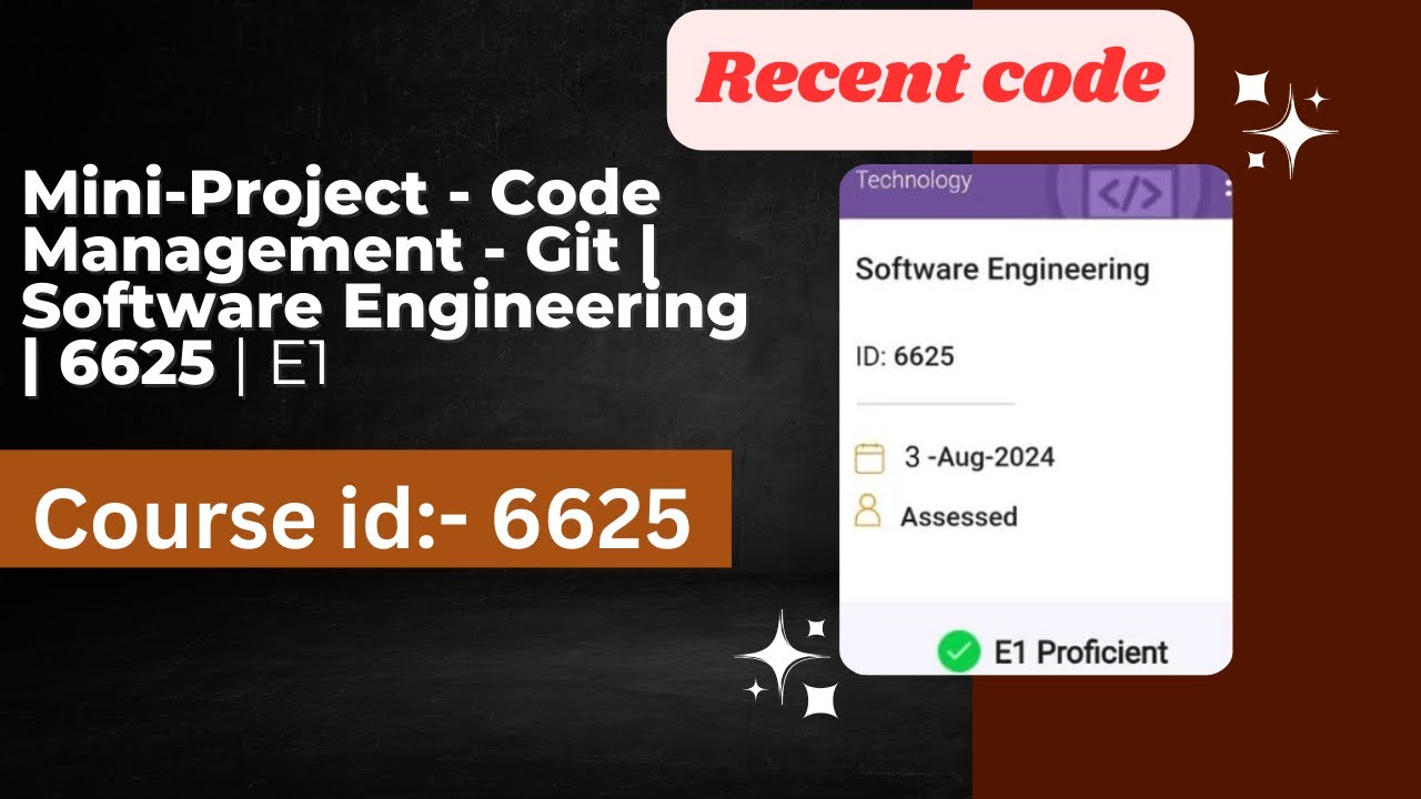 Mini-Project - Code Management - Git | Recent code | 6625 | Software Engineering