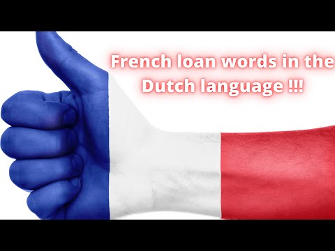 French words in the Dutch language ! We use them all the time...