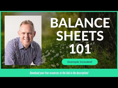 Balance Sheet Explained & why it’s my favourite financial statement!