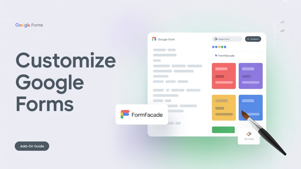 How to Customize Google Forms Using FormFacade!