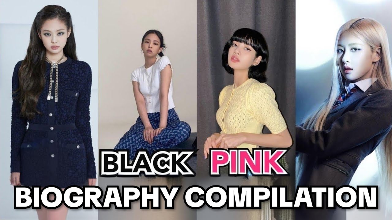 Blackpink Members Biography Compilation 2026 | Rosé, Lisa, Jennie Kim & Jisoo
