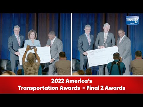 2022 America's Transportation Awards - Final 2 Awards