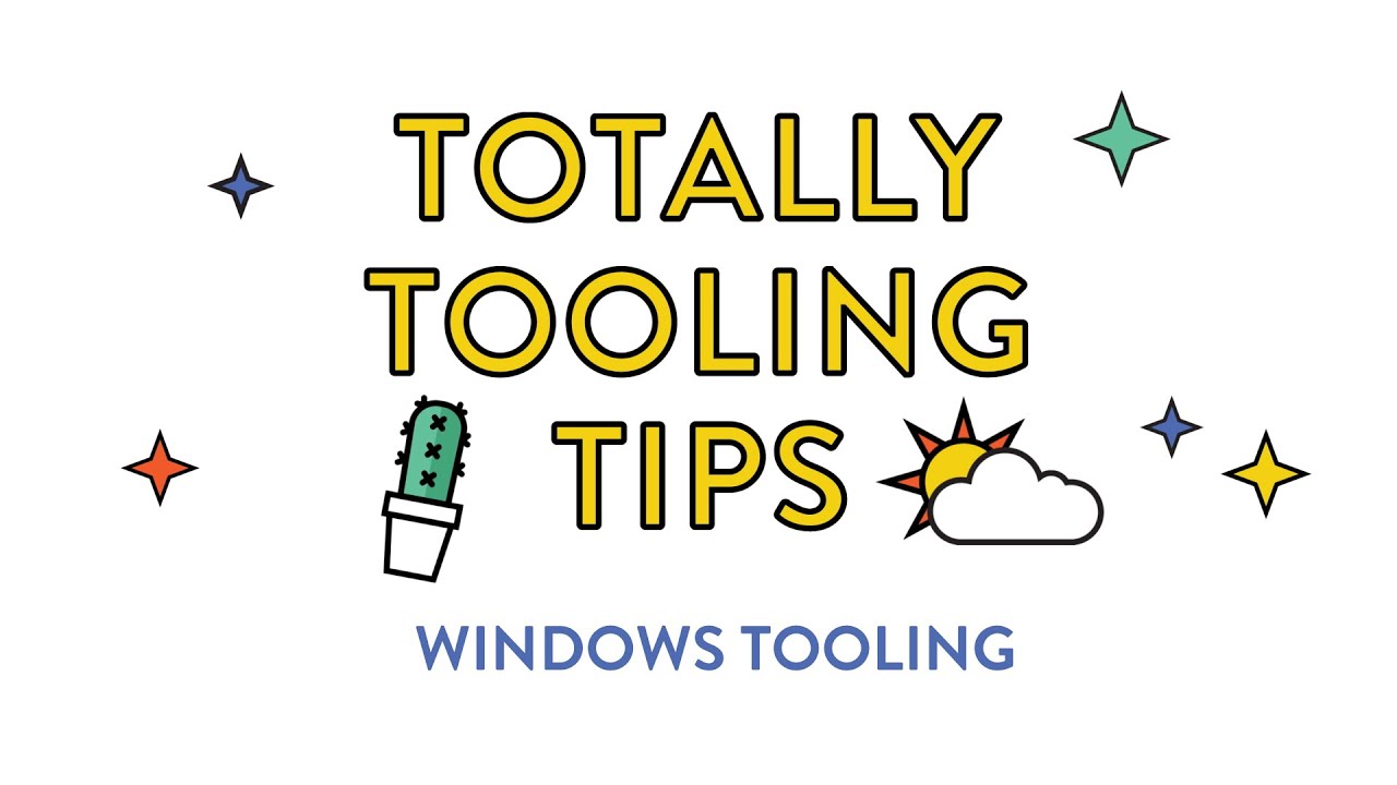 Windows Command-line Tooling, Totally Tooling Tips (S2, Ep4)