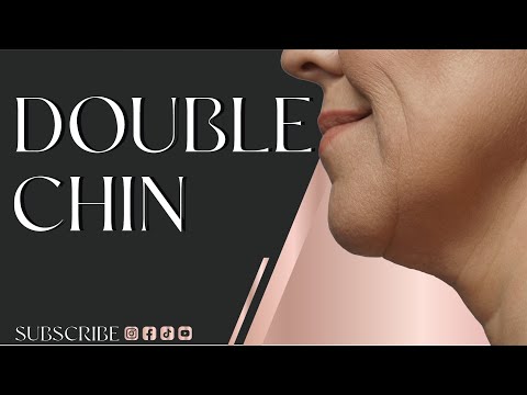 HOW TO GET RID OF A DOUBLE CHIN