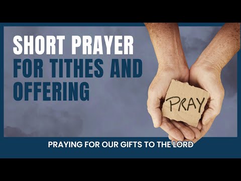 Short Prayer for Tithes and Offering