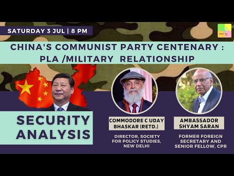 Security Analysis: CCP Centenary & PLA
